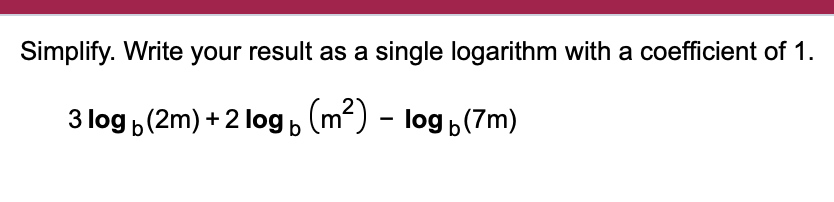 Solved Simplify. Write your result as a single logarithm | Chegg.com