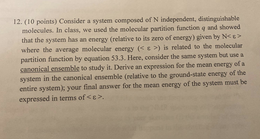 Solved 12. (10 points) Consider a system composed of N | Chegg.com