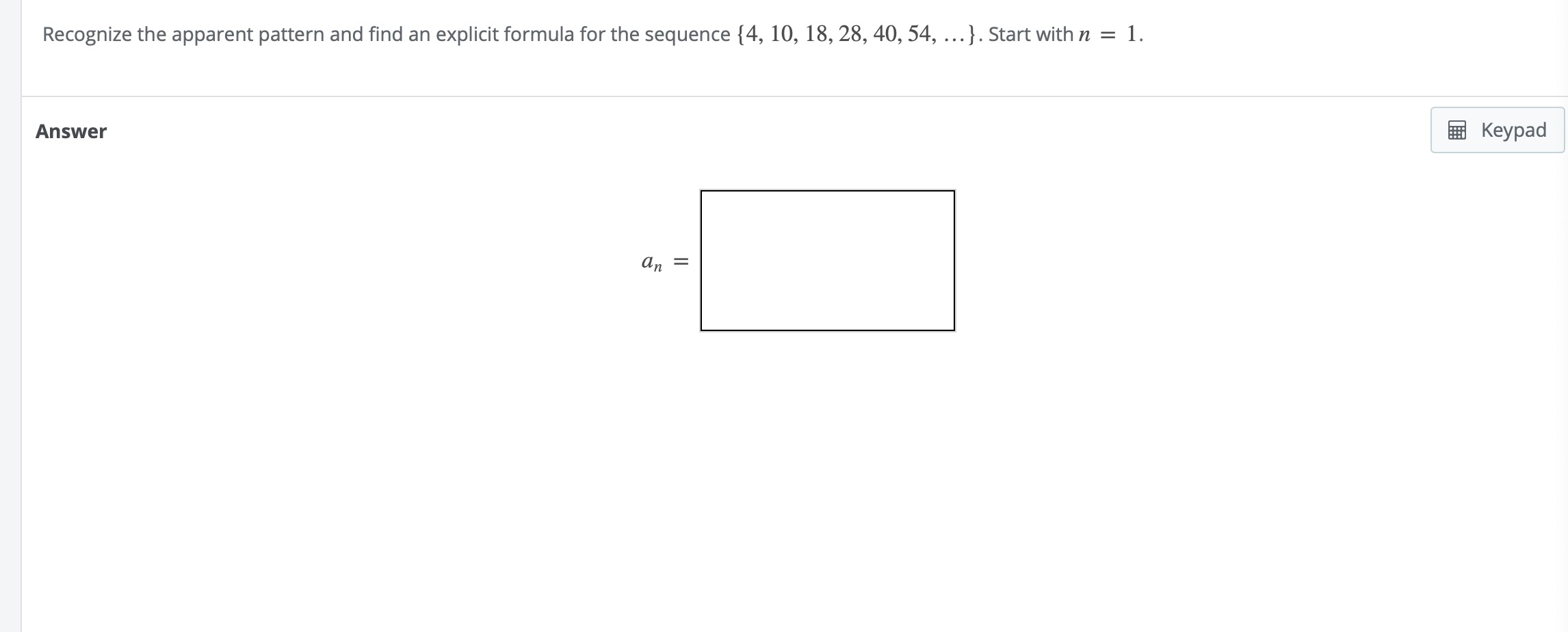 Solved Recognize the apparent pattern and find an explicit | Chegg.com