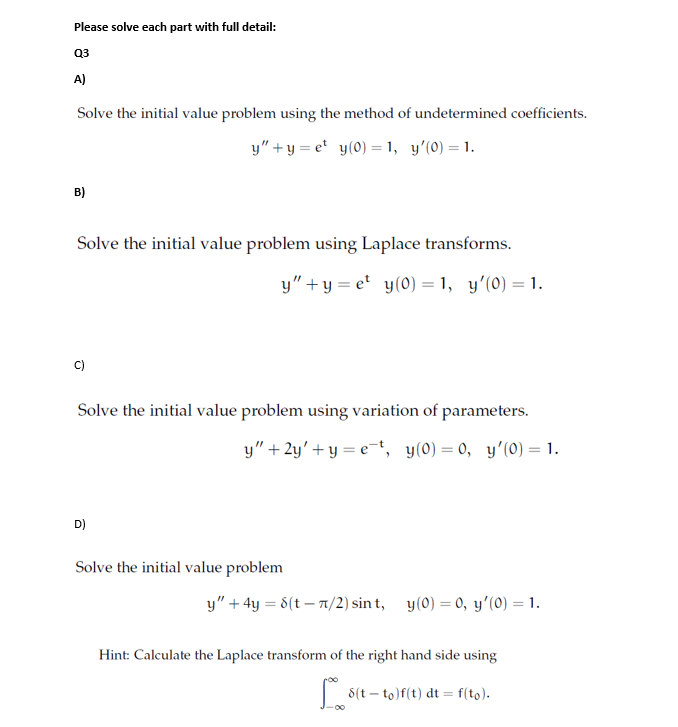 Solved Please solve each part with full detail: Q3 A) Solve | Chegg.com