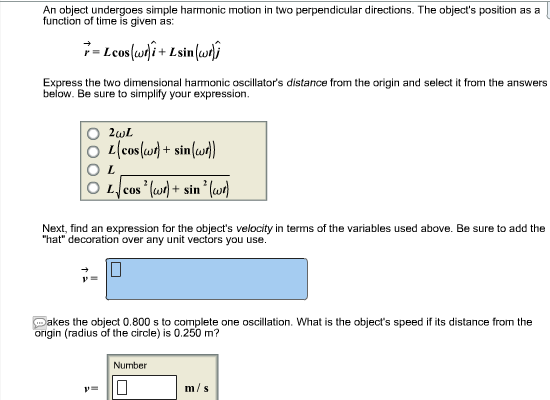 Solved An object undergoes simple harmonic motion in two | Chegg.com