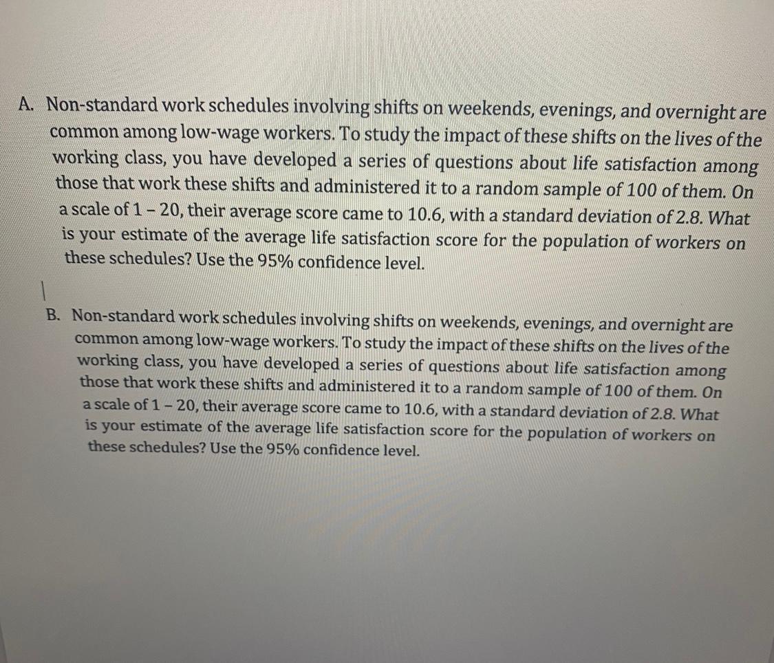 Solved Non-standard work schedules involving shifts on | Chegg.com