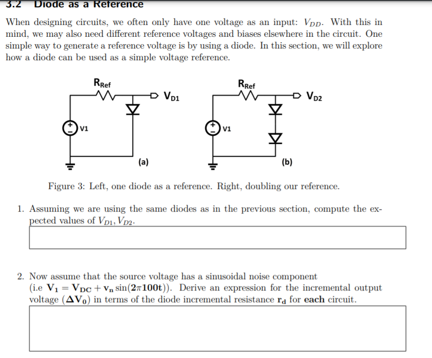 Solved 3.2 Diode as a Reference When designing circuits, we | Chegg.com