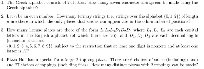 Solved 1. The Greek alphabet consists of 24 letters. How | Chegg.com