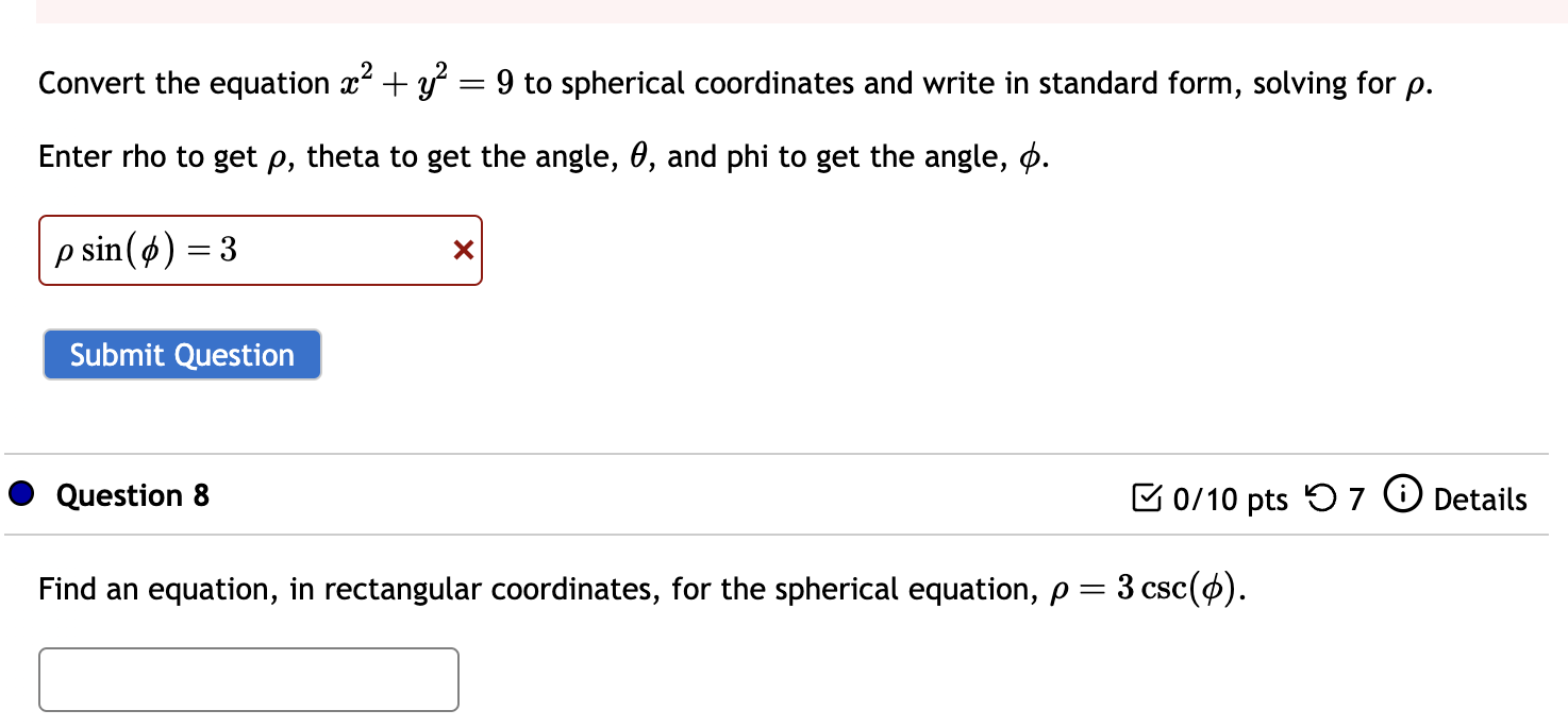 Solved Convert the equation x2+y2=9 to spherical coordinates | Chegg.com