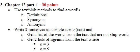 Solved 3. Chapter 12 part 4−30 points - Use textblob methods | Chegg.com