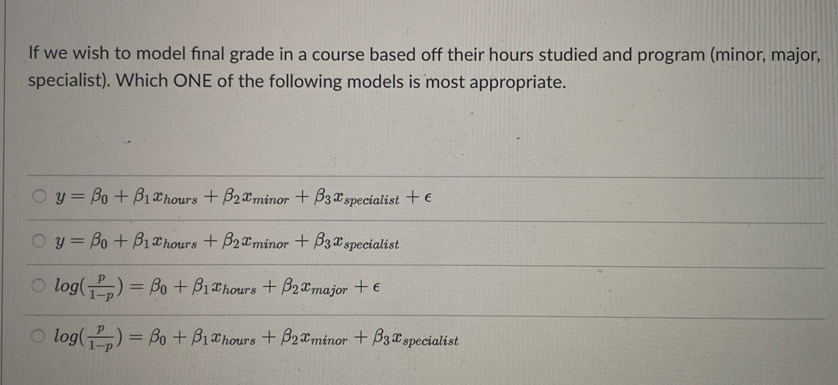 Solved If we wish to model final grade in a course based off | Chegg.com