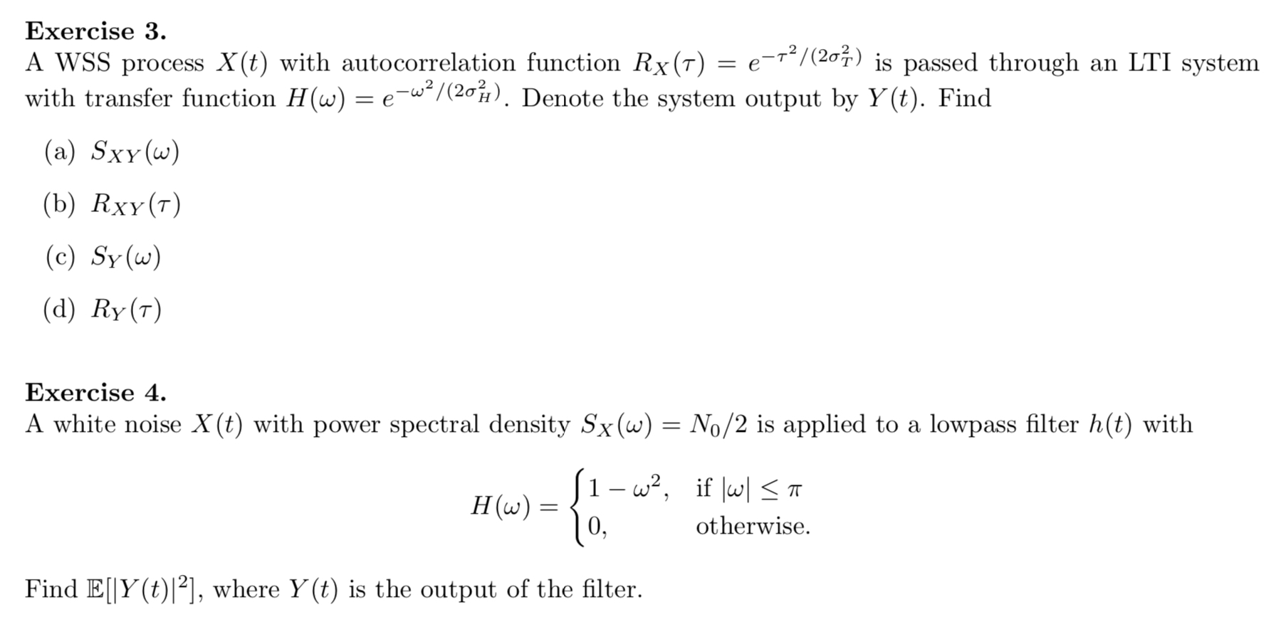 Solved Exercise 3. A WSS process X(t) with autocorrelation | Chegg.com