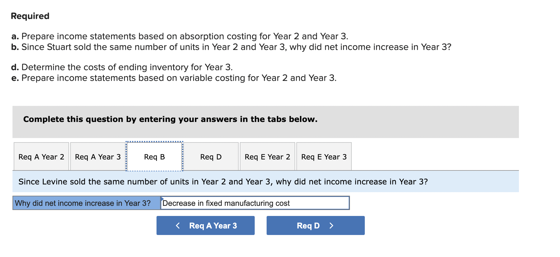 Solved Problem 11-25A (Algo) Absorption and variable costing | Chegg.com
