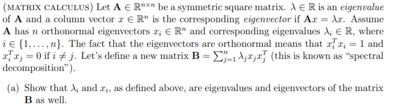 Solved (MATRIX CALCULUS) Let A E Rnxn be a symmetric square | Chegg.com