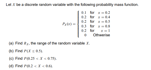 Solved Let \\( X \\) be a discrete random variable with the | Chegg.com