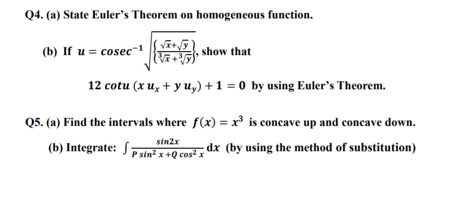 Solved Q4. (a) State Euler's Theorem on homogeneous | Chegg.com