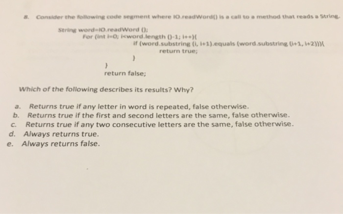 Solved 8· Consider the following code segment where | Chegg.com