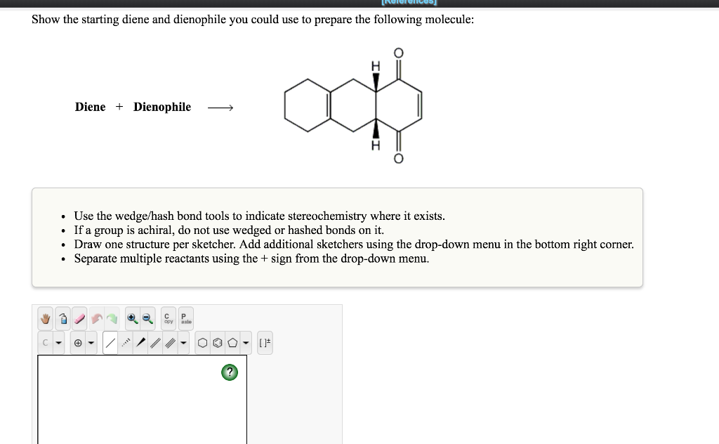 Solved Show the starting diene and dienophile you could use | Chegg.com
