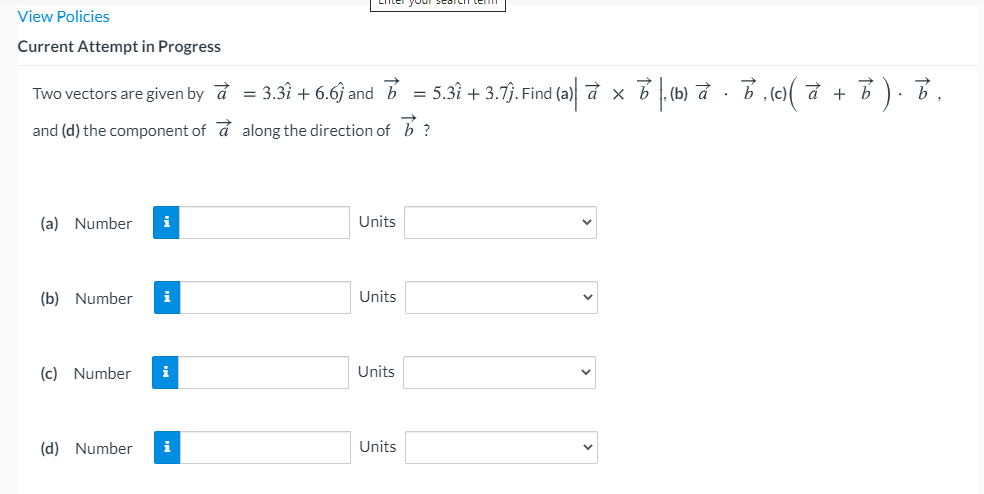 Solved Two vectors are given by and . Find (a), (b), (c), | Chegg.com