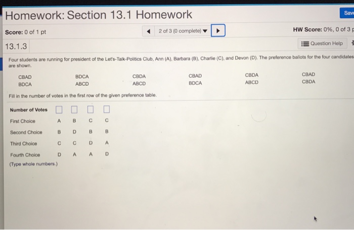 Solved The preference ballots for three candidates (A, B, c) | Chegg.com