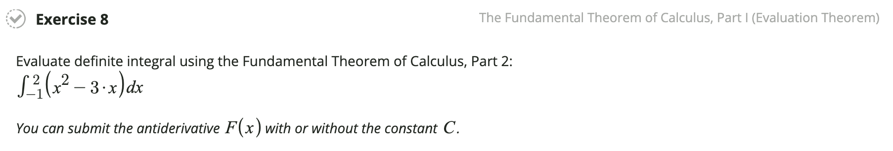 Solved Exercise 8 The Fundamental Theorem of Calculus, Part | Chegg.com