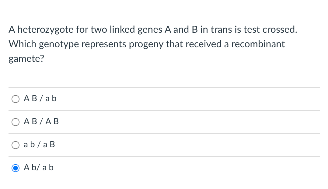Solved A heterozygote for two linked genes A and B in trans | Chegg.com