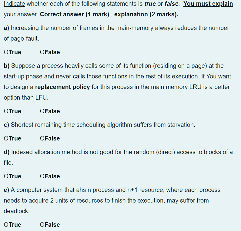 Solved Indicate whether each of the following statements is | Chegg.com