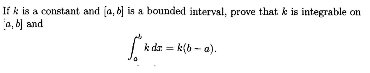 Solved If k is a constant and (a, b) is a bounded interval, | Chegg.com