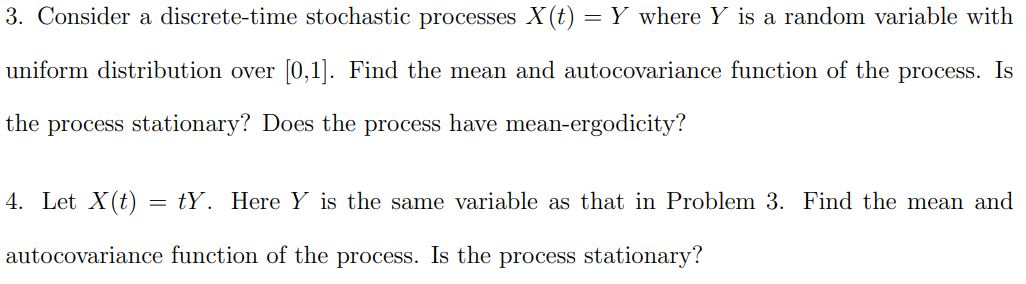 Solved 3. Consider a discrete-time stochastic processes X | Chegg.com