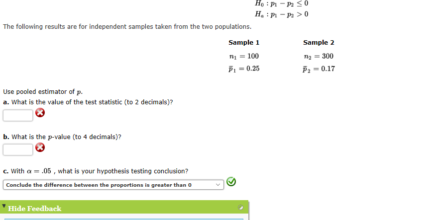 Solved -p2 > 0 The following results are for independent | Chegg.com
