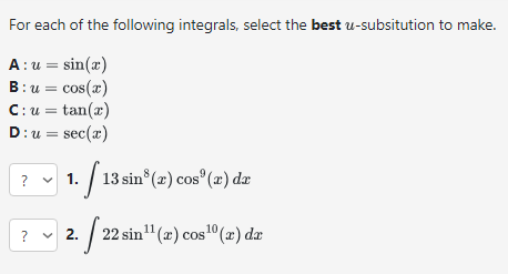 Solved For each of the following integrals, select the best | Chegg.com