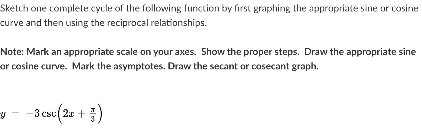 Solved Sketch one complete cycle of the following function | Chegg.com