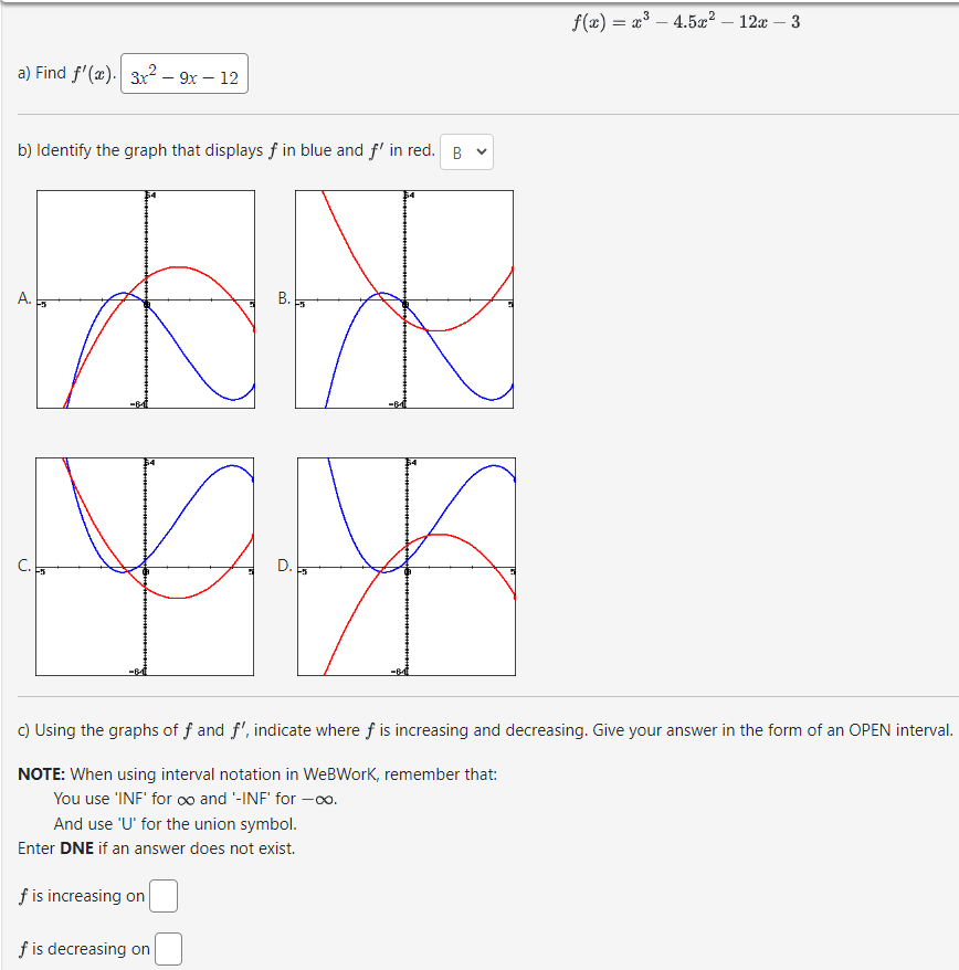Solved f(x)=x3−4.5x2−12x−3 a) Find f′(x). b) Identify the | Chegg.com