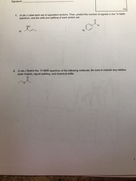 Solved 1. Label each set of equivalent protons. Then, | Chegg.com