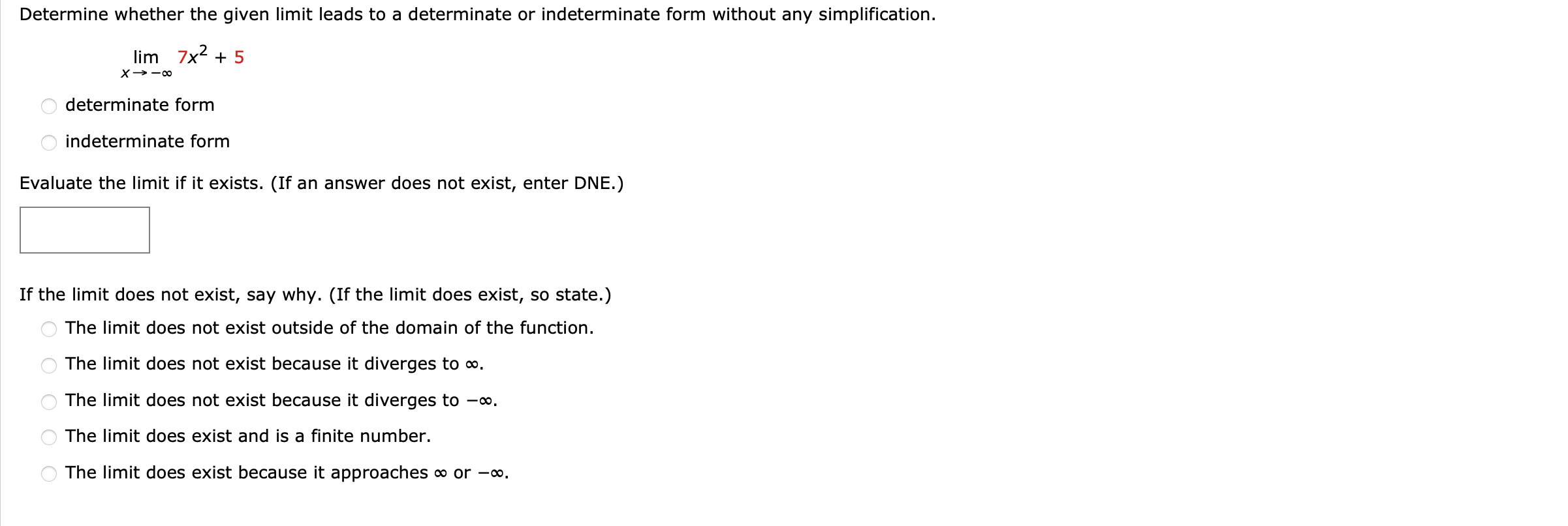 Solved Determine whether the given limit leads to a | Chegg.com