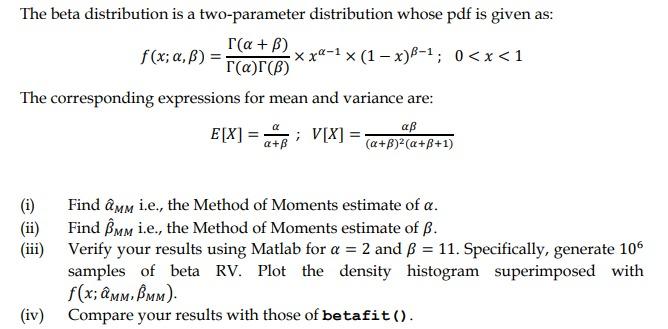 Solved The beta distribution is a two-parameter distribution | Chegg.com