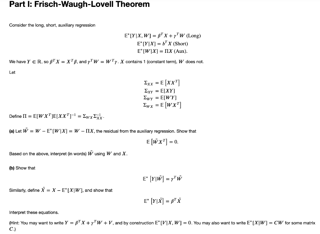 Part I: Frisch-Waugh-Lovell Theorem Consider the | Chegg.com