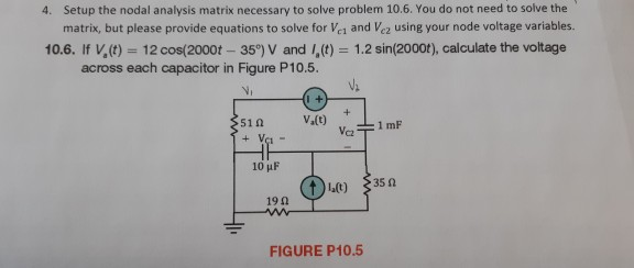 Solved 4. Setup the nodal analysis matrix necessary to solve | Chegg.com
