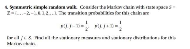 Solved . Symmetric simple random walk. Consider the Markov | Chegg.com