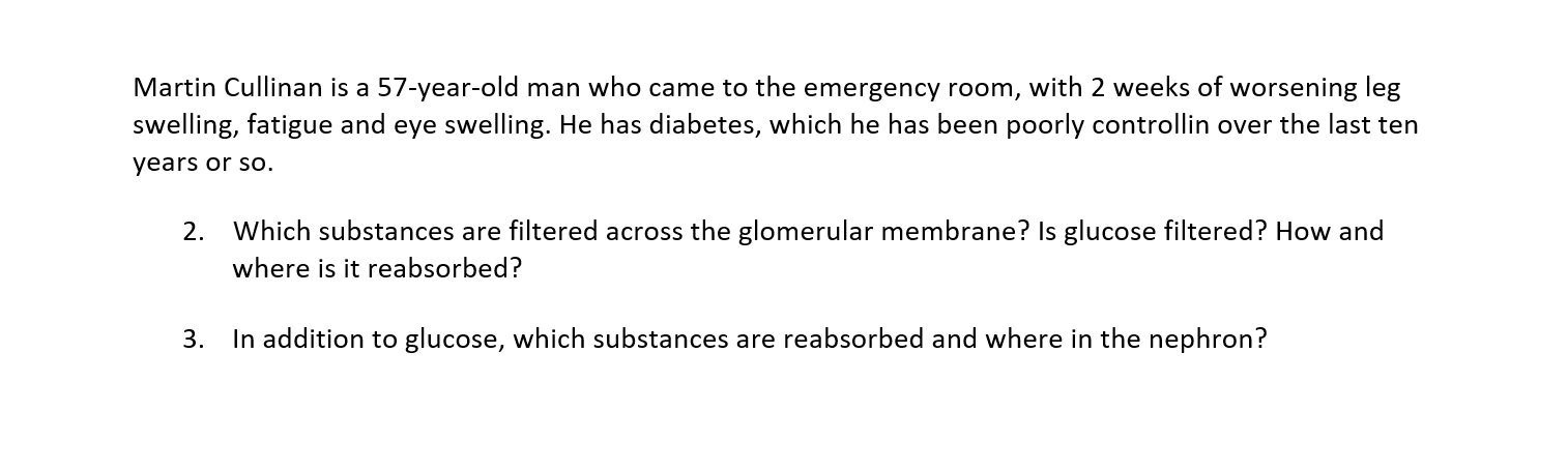 Solved Martin Cullinan is a 57-year-old man who came to the | Chegg.com