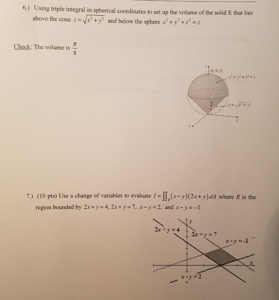 Solved 6.) Using triple integral in spherical coordinates to | Chegg.com