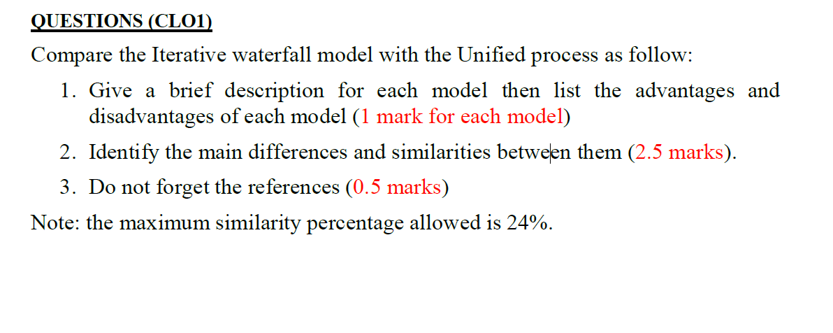 Solved QUESTIONS (CLO1) Compare the Iterative waterfall | Chegg.com