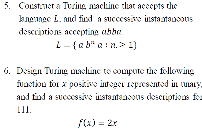 Solved 5. Construct a Turing machine that accepts the | Chegg.com
