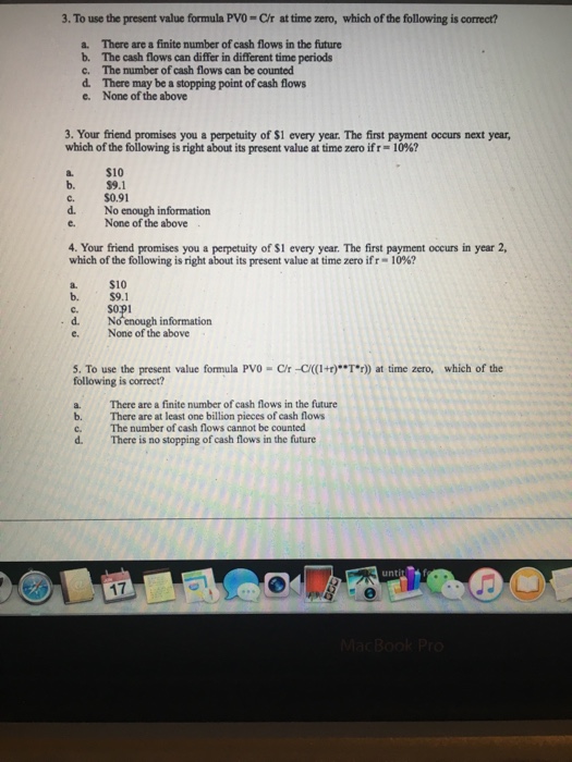 Solved 3. To use the present value formula PVO-C/r at time | Chegg.com