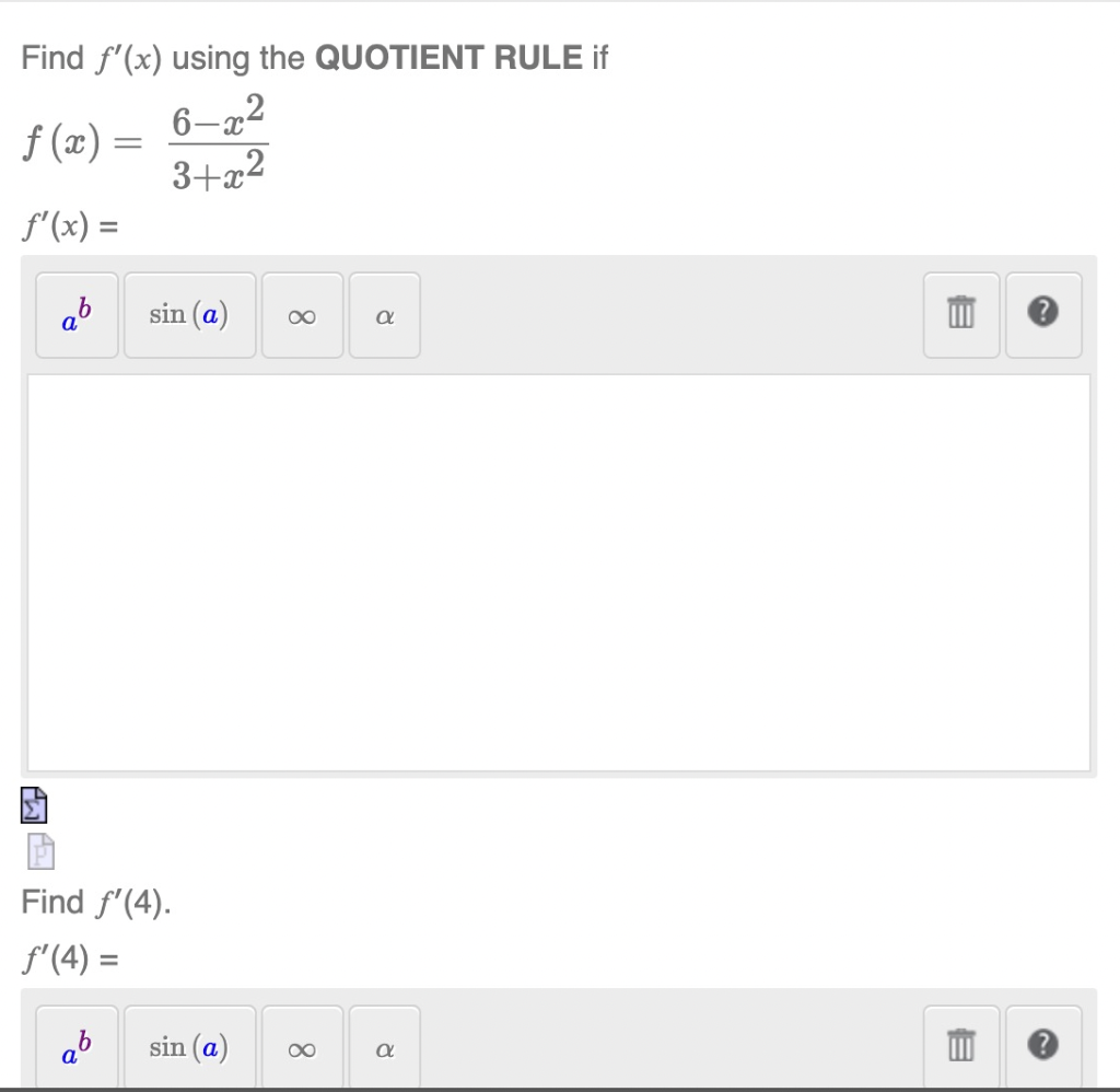 Solved Find f′(x) using the QUOTIENT RULE if | Chegg.com