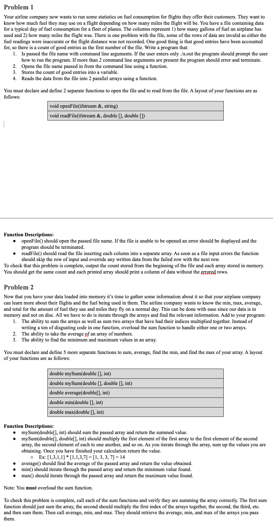 Solved Problem 1 Your airline company now wants to run some | Chegg.com