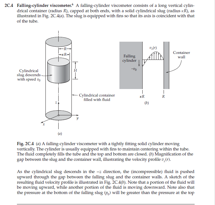 C.4 Falling-cylinder viscometer. 6 A falling-cylinder | Chegg.com