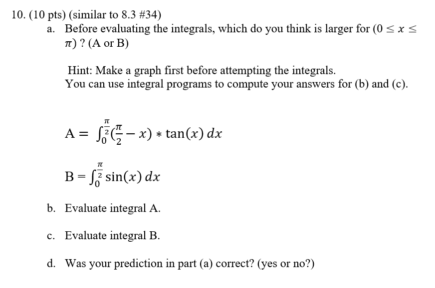 Solved 0. (10 pts) (similar to 8.3#34) a. Before evaluating | Chegg.com