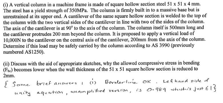 Solved (i) A vertical column in a machine frame is made of | Chegg.com