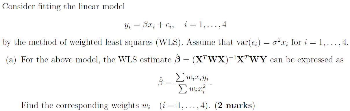 Solved Consider fitting the linear model Yi = Bxi + Eig = i= | Chegg.com