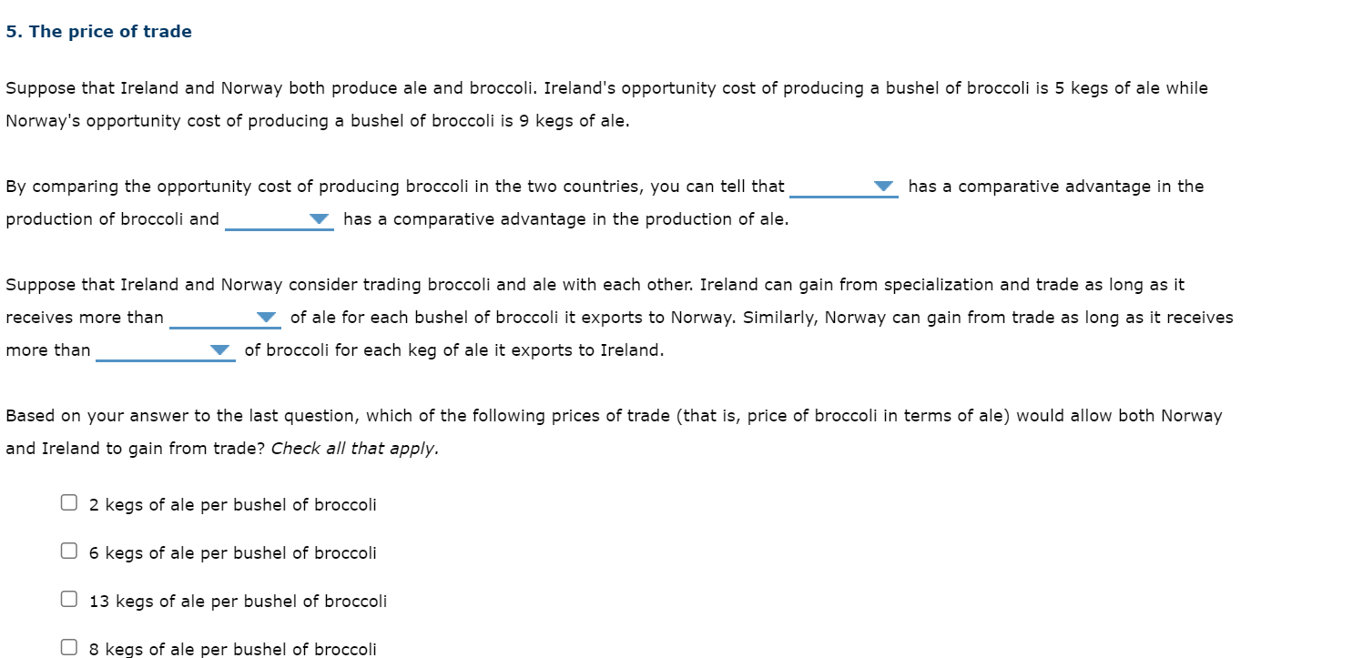 Solved Suppose that Ireland and Norway both produce ale and | Chegg.com