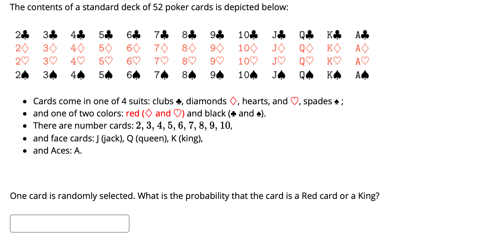 Solved The contents of a standard deck of 52 poker cards is | Chegg.com