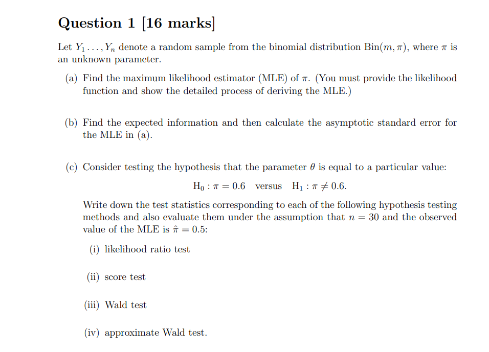 H0:π=0.6 versus H1:π =0.6. Write down the test | Chegg.com