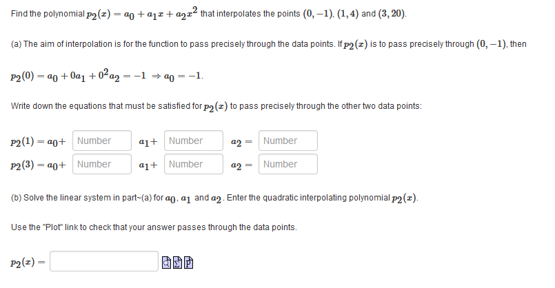 Solved Find the polynomial p2(x)=a0+a1x+a2x2 that | Chegg.com